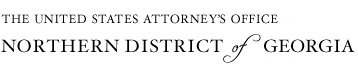 Northern District of Georgia | Department of Justice